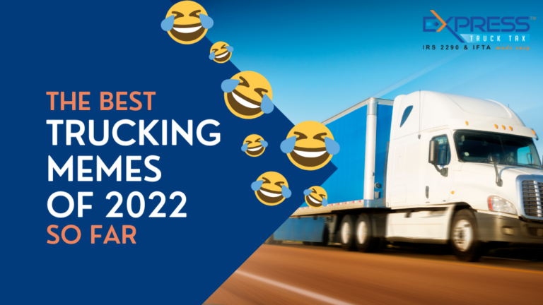 The Best Trucking Memes Of 2022 So Far - ExpressTruckTax
